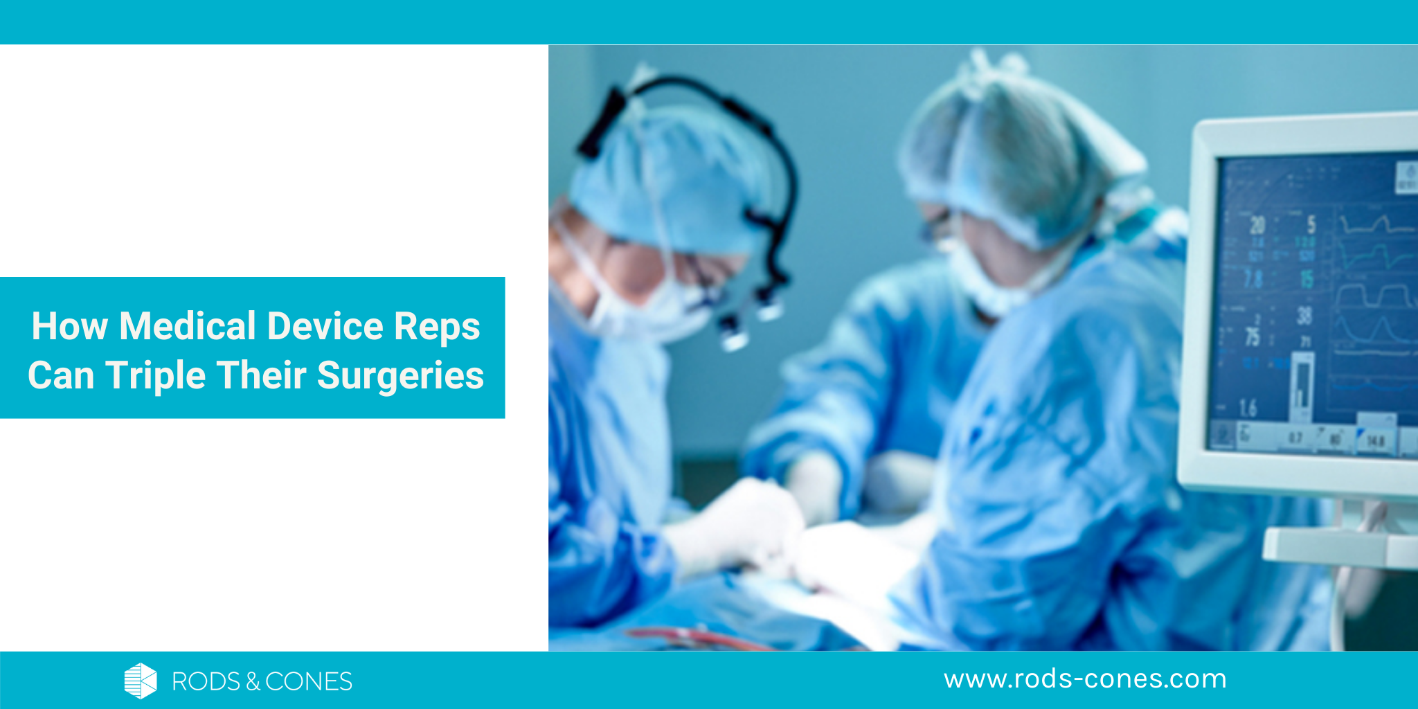 How Medical Device Reps Can Triple Their Surgeries